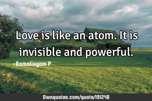 Invisible Love Quotes