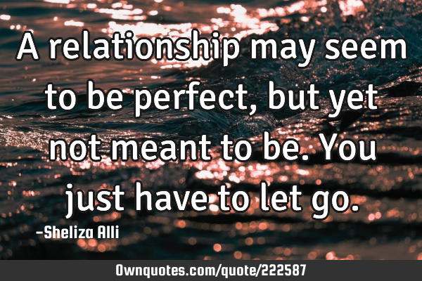 Quotes About Not Being Perfect In A Relationship