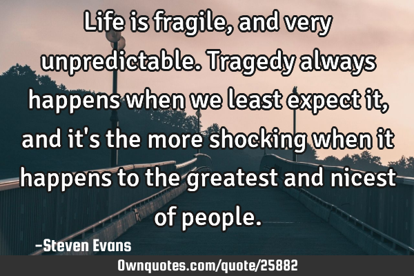 Unpredictable Emotions Quotes