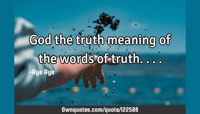 Meaning Of The Word Truth